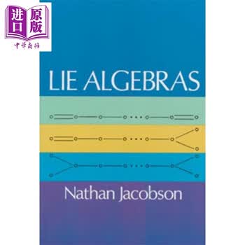纳坦 雅各布森 李代数 英文原版 Lie Algebras Nathan Jacobson