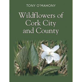Wildflowers of Cork City and County