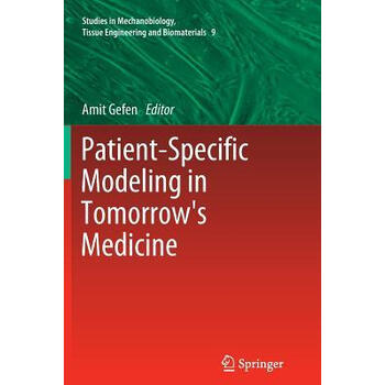 Patient-Specific Modeling in Tomorrow's Medicine