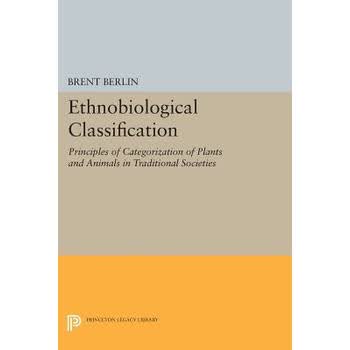 Ethnobiological Classification: Principles of C