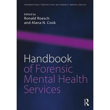 Handbook of Forensic Mental Health Services