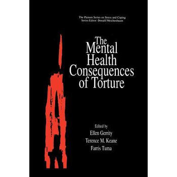 The Mental Health Consequences of Torture