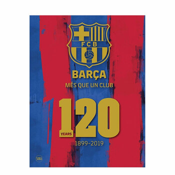 Barcelona巴塞罗那足球俱乐部 巴萨120周年官方纪念册 1899-2019 FC