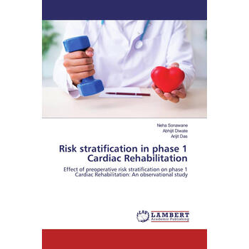 Risk stratification in phase 1 Cardiac Rehabilit