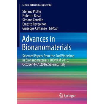 Advances in Bionanomaterials: Selected Papers fr
