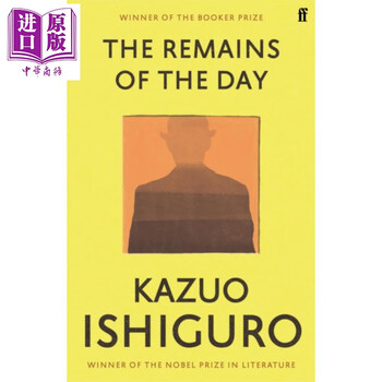 费伯石黑一雄系列 长日留痕 英文原版 The Remains of the Day 布克奖 诺贝尔文学奖得主