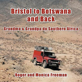 Bristol to Botswana and Back: Grandma & Grandpa