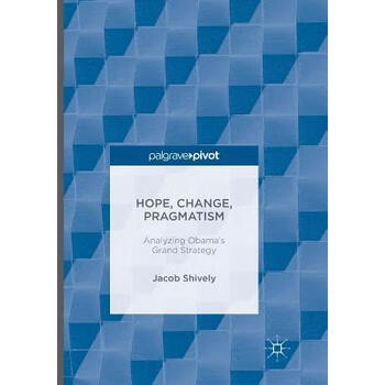 高被引Hope, Change, Pragmatism: Analyzing Obama's