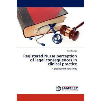 Registered Nurse Perception of Legal Consequenc