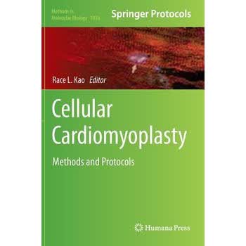 Cellular Cardiomyoplasty: Methods and Protocols