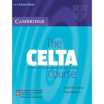 剑桥教师发展 The Celta Course Trainee Book