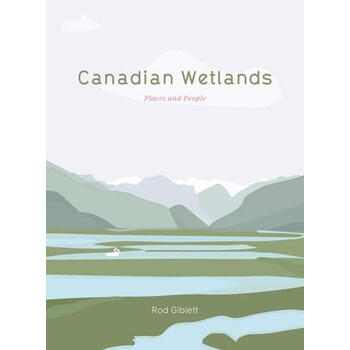 高被引Canadian Wetlands: Places and People