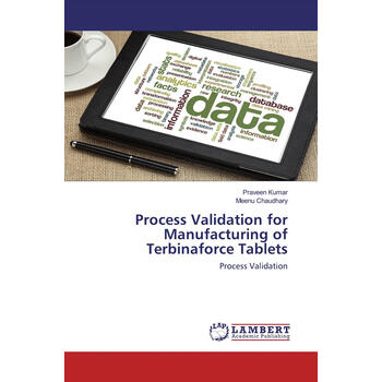 Process Validation for Manufacturing of Terbinaf