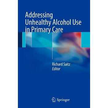 高被引Addressing Unhealthy Alcohol Use in Primary