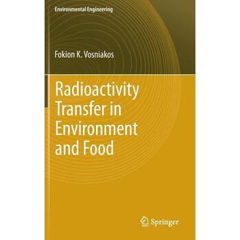 Radioactivity Transfer in Environment and Food