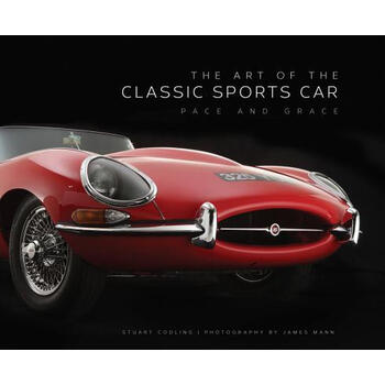 The Art of the Classic Sports Car: Pace and Grac