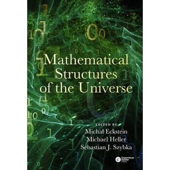 Mathematical Structures of the Universe