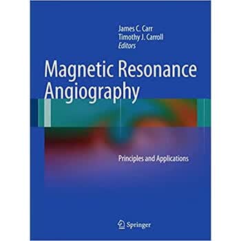 Magnetic Resonance Angiography: Principles and A