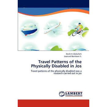 Travel Patterns of the Physically Disabled in J