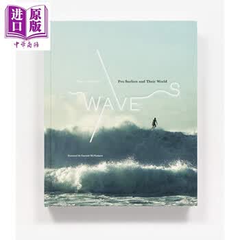 Waves 英文原版 海浪:专业的冲浪者和他们的世界