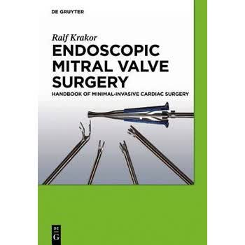 Endoscopic Mitral Valve Surgery: Handbook of Min