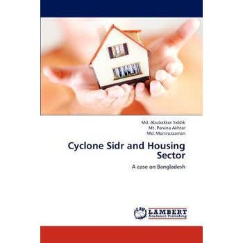 Cyclone Sidr and Housing Sector