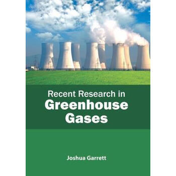 Recent Research in Greenhouse Gases