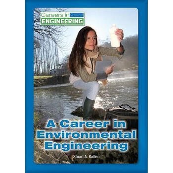 A Career in Environmental Engineering