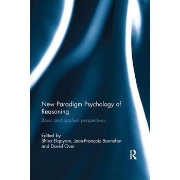 New Paradigm Psychology of Reasoning: Basic and