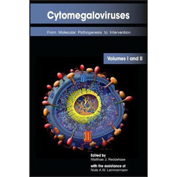 Cytomegaloviruses: From Molecular Pathogenesis t