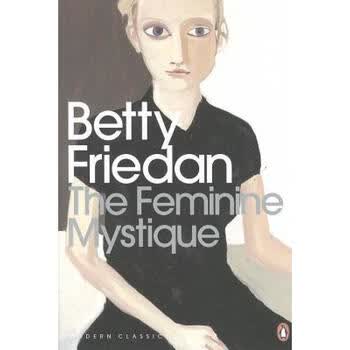 The Feminine Mystique