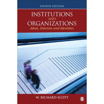 Institutions and Organizations: Ideas, Inter...