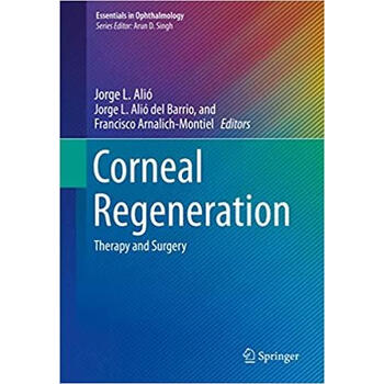 Corneal Regeneration: Therapy and Surgery