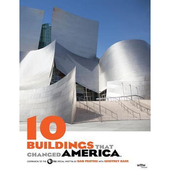 10 Buildings That Changed America