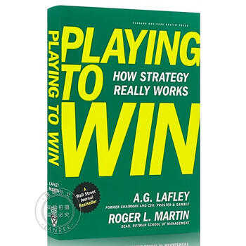 为赢而战 Playing to Win: How Strategy Really Works