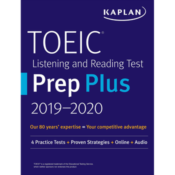 TOEIC Listening and Reading Test Prep Plus 2019-