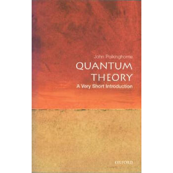 牛津通识读本：量子理论 Quantum Theory: A Very Short Introduction