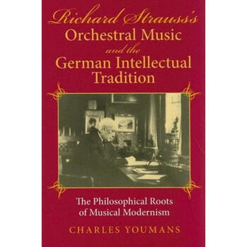Richard Strauss's Orchestral Music and the G...