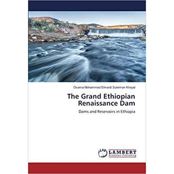 The Grand Ethiopian Renaissance Dam
