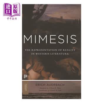 摹仿论: 西方文学中现实的再现 英文原版 Mimesis Erich Auerbach