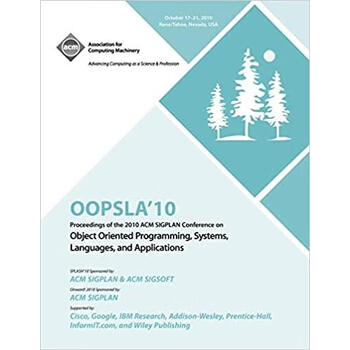 OOPSLA 10 Proceedings of 2010 ACM SIGPLAN Confer