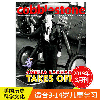 【送部分音频】Cobblestone 鹅卵石 美国儿童英语课外阅读期刊9-14岁青少年历史读物杂志 2019年3月刊