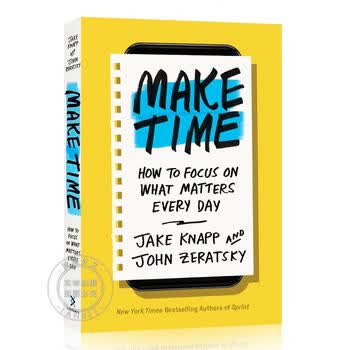 腾出时间 Make Time : How to Focus on What Matters E...