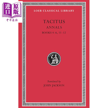 洛布古典丛书 塔西佗 编年史 英文原版 原文拉英对照版 Annals Tacitus Loeb