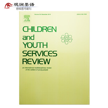 Children and Youth Services Review 青少年服务评论 2018年11