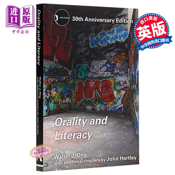 沃尔特·翁：口语文化与书面文化 英文原版 Orality and Literacy