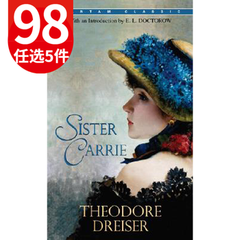 嘉莉妹妹 英文原版 SISTER CARRIE 西奥多·德莱赛作品