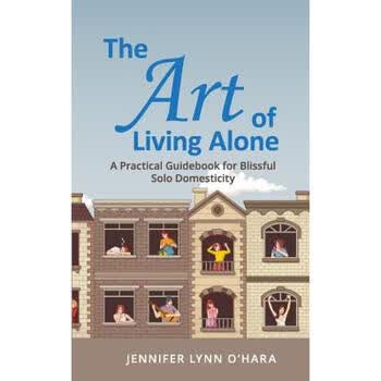 The Art of Living Alone