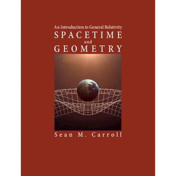 时空和几何 Spacetime and Geometry: An Introduction t...