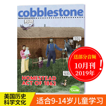 【送部分音频】Cobblestone 鹅卵石 美国儿童英语课外阅读期刊9-14岁青少年历史读物杂志 2019年10月刊